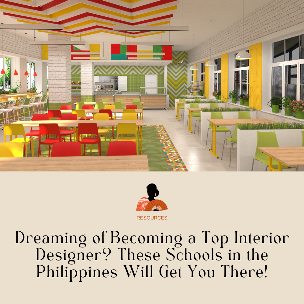 Top Interior Design Schools in the Philippines: A Guide for Aspiring ...