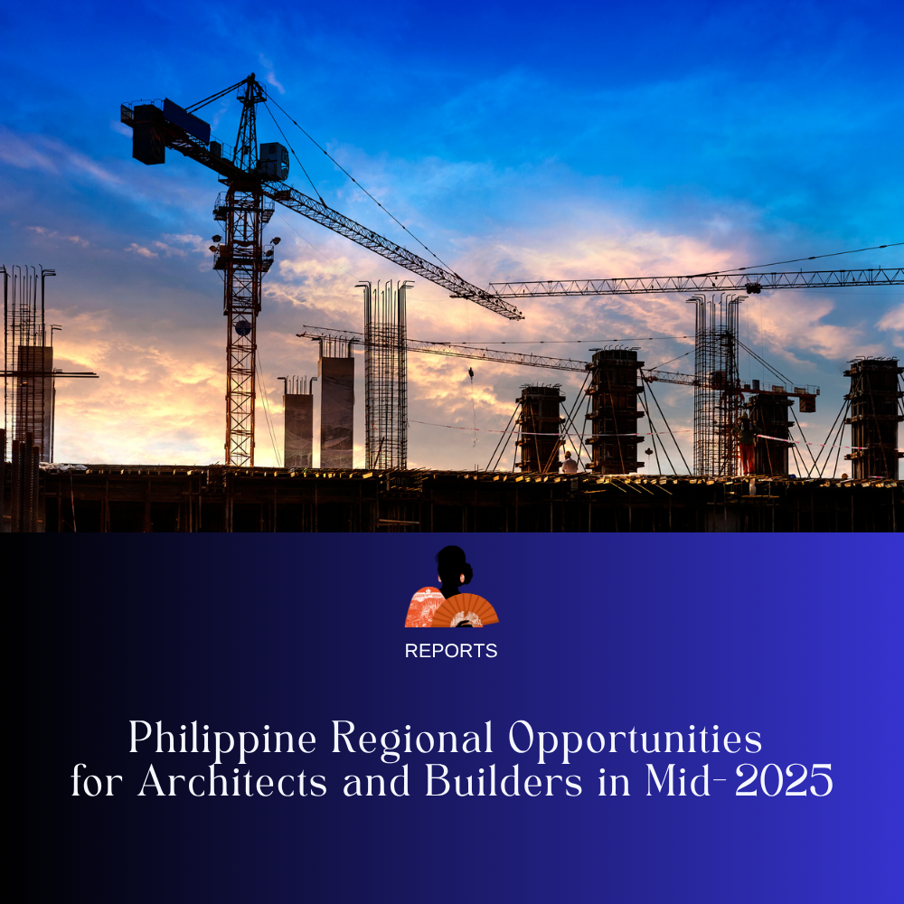Philippine Regional Opportunities for Architects and Builders in Mid ...